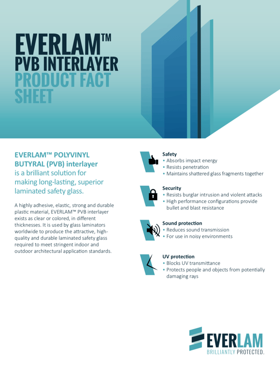 Download EVERLAM™ PVB interlayer product fact sheet
